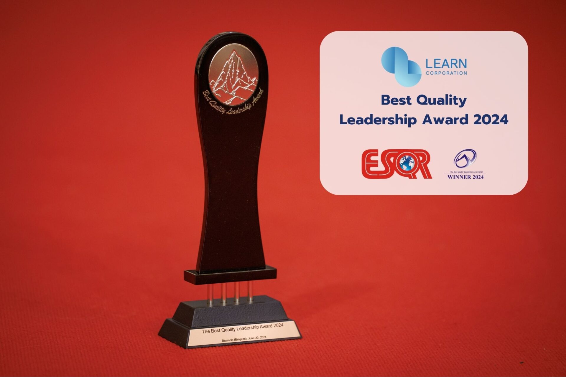 LEARN คว้ารางวัลเวทีโลก “ESQR's Best Quality Leadership Award 2024 ...